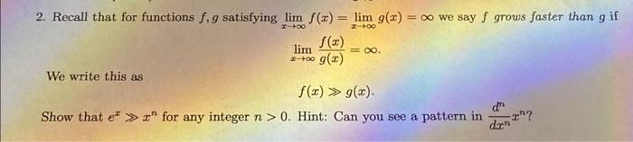 Solved 2. Recall that for functions f,g satisfying | Chegg.com