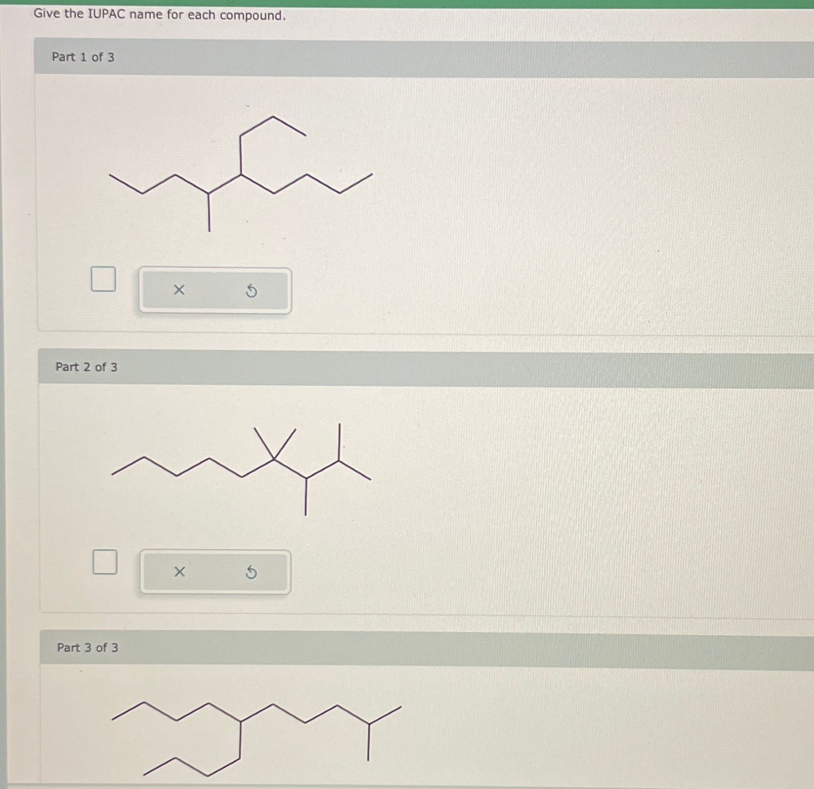 Solved Give the IUPAC name for each compound.Part 1 ﻿of | Chegg.com