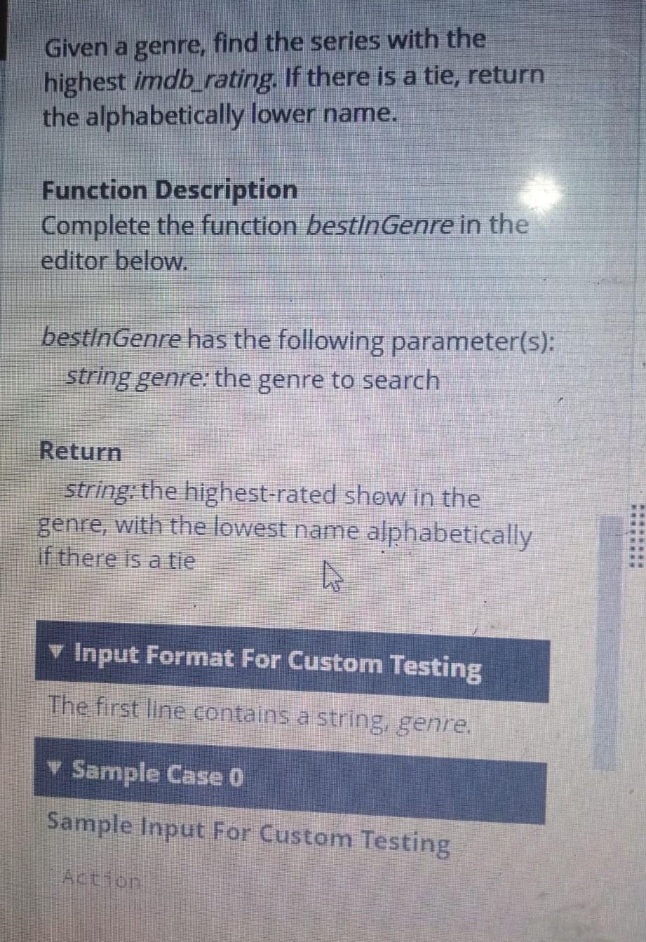 Solved Return string: the highest-rated show in the genre, | Chegg.com