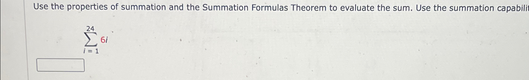 Solved Use the properties of summation and the Summation | Chegg.com