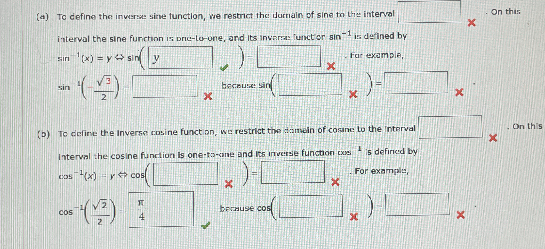 Solved (a) ﻿To define the inverse sine function, we restrict | Chegg.com