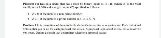 Solved Problem 10: Design a circuit that has a three-bit | Chegg.com