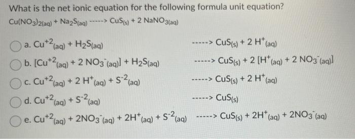 Solved What is the net ionic equation for the following | Chegg.com