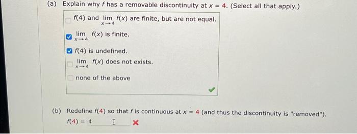 Solved (a) Explain why f has a removable discontinuity at | Chegg.com