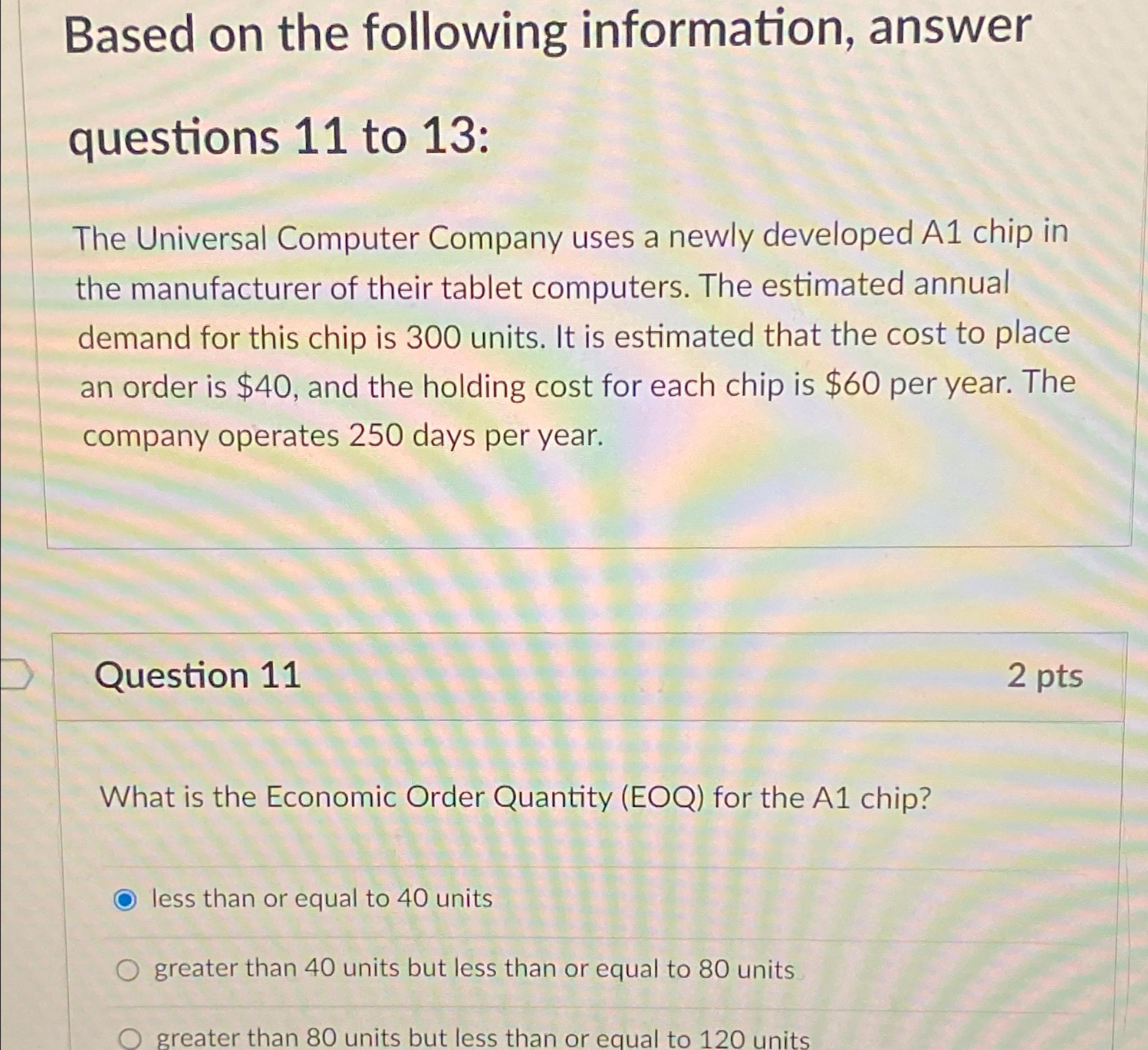 Solved Based on the following information, answer questions | Chegg.com