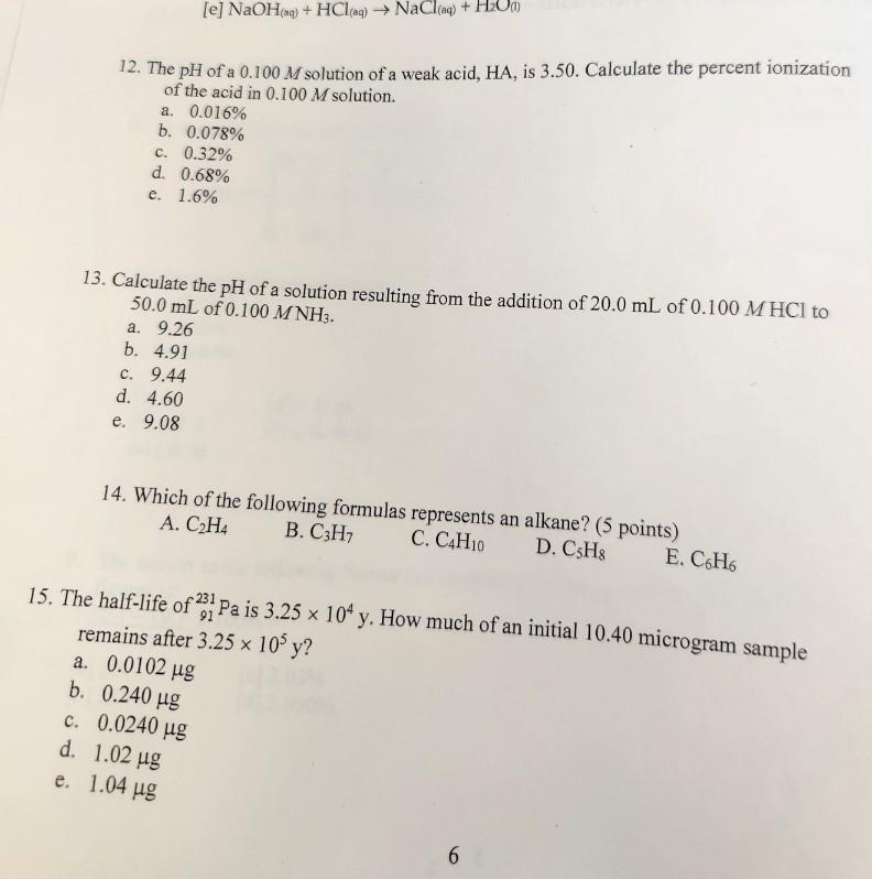 Solved [e] NaOH(aq) +HCl(aq) →NaCl(aq) +H2O(l) 12. The pH | Chegg.com