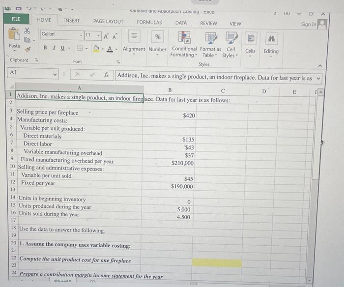 Solved Variable and Absorption Costing using Excel's SUM and | Chegg.com