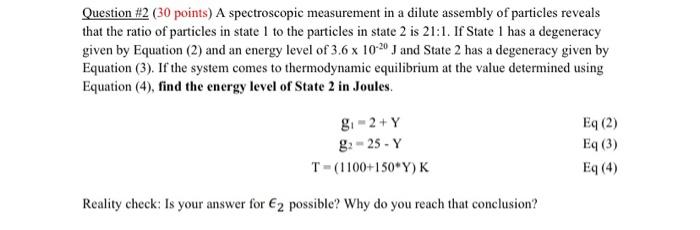 Solved Question #2 (30 points) A spectroscopic measurement | Chegg.com