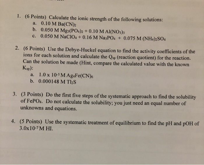 Solved 1. (6 Points) Calculate the ionic strength of the | Chegg.com