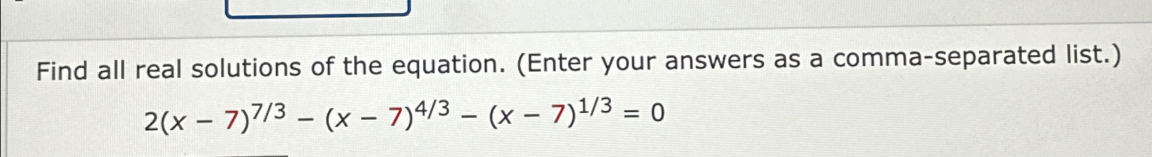 Solved Find all real solutions of the equation. (Enter your | Chegg.com