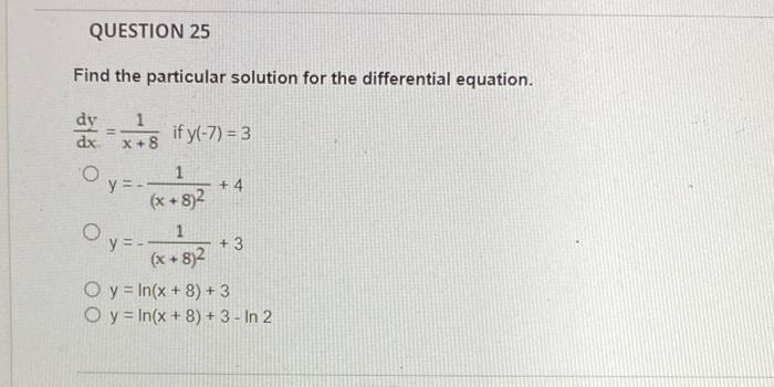 Solved Find the particular solution for the differential | Chegg.com
