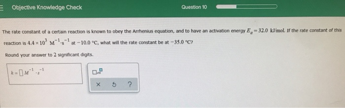 Solved Objective Knowledge Check Question 10 The rate | Chegg.com