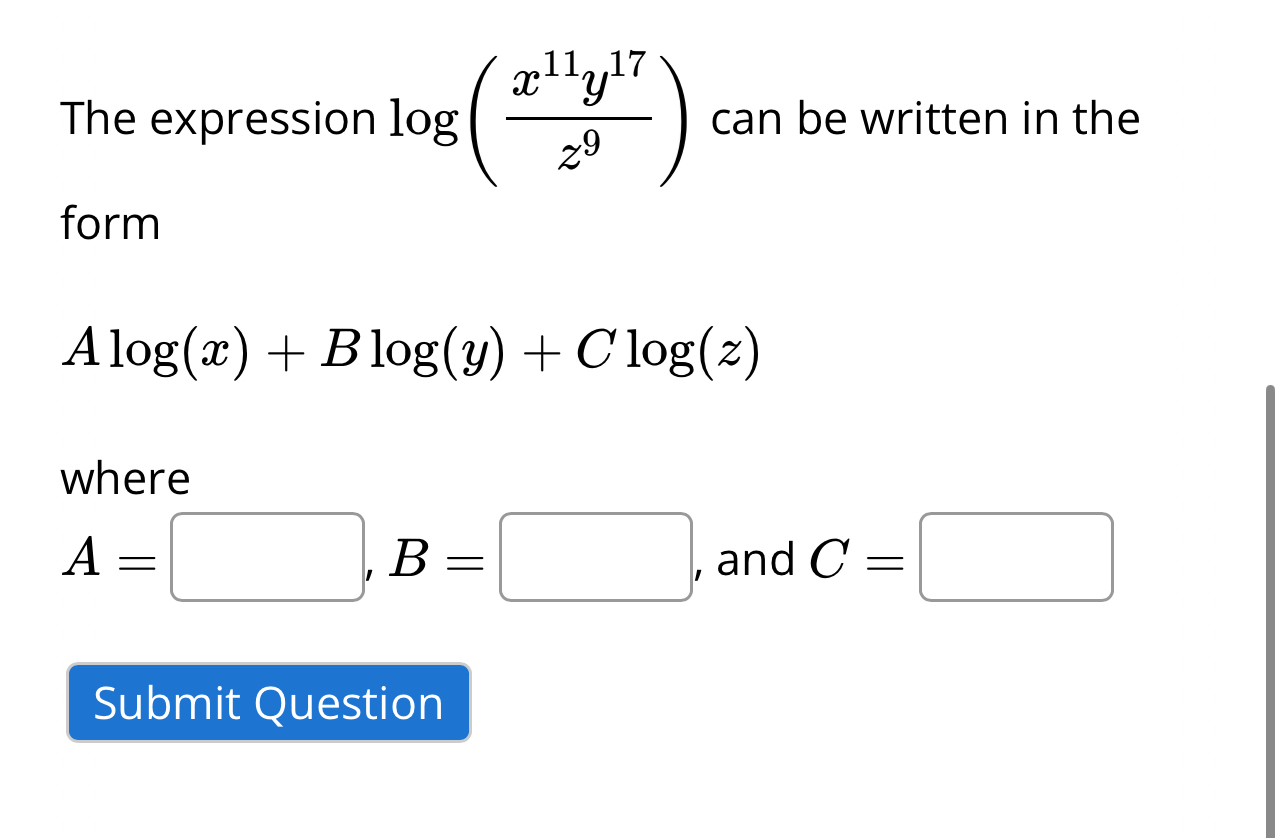 Solved The expression log(x11y17z9) ﻿can be written in the | Chegg.com