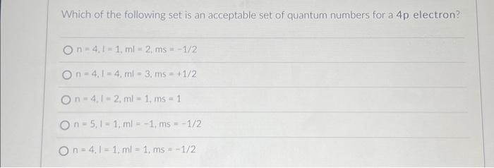 Solved Which of the following set is an acceptable set of | Chegg.com