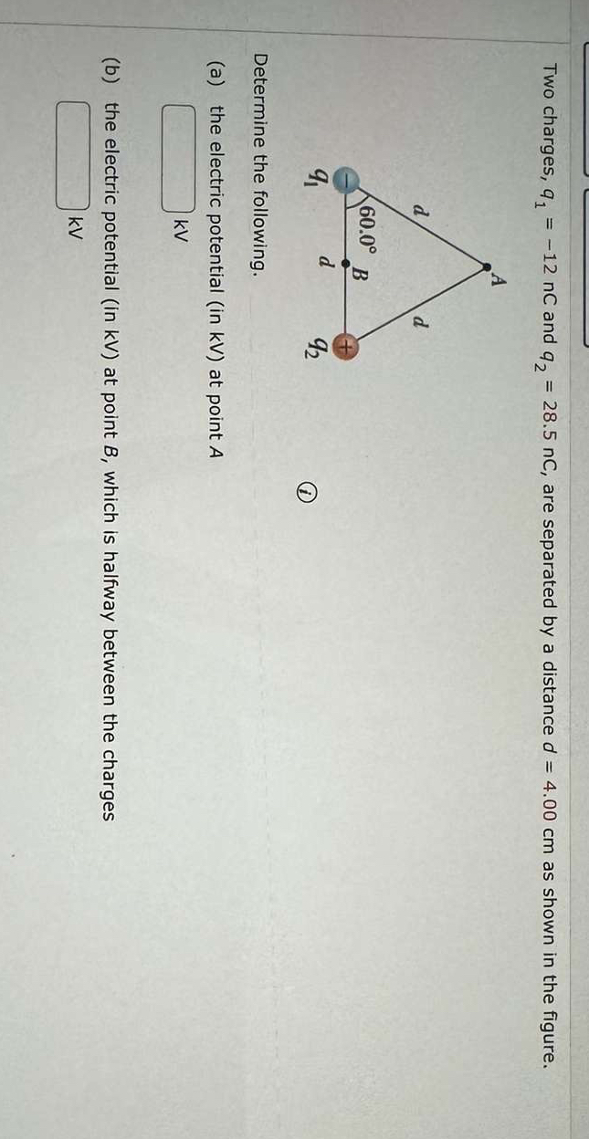 Solved Two charges, q1=-12nC ﻿and q2=28.5nC, ﻿are separated | Chegg.com