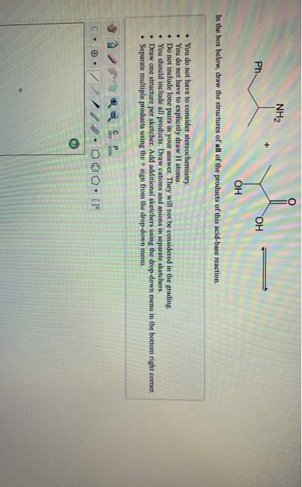 Solved NH2 Ph ОН OH In the box below, draw the structures of | Chegg.com