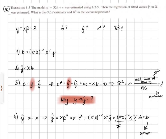Solved 5.) ExERCISE 1.5 The model y=Xβ+ϵ was estimated using | Chegg.com