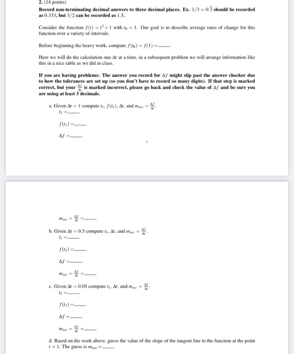 Solved 2. (14 points) Record non-terminating decimal answers | Chegg.com