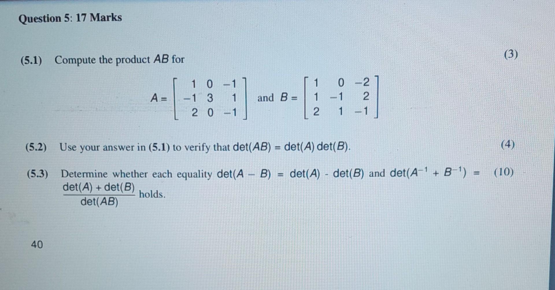 Solved (5.1) Compute the product AB for A = 10-1 -1 3 31 1 | Chegg.com