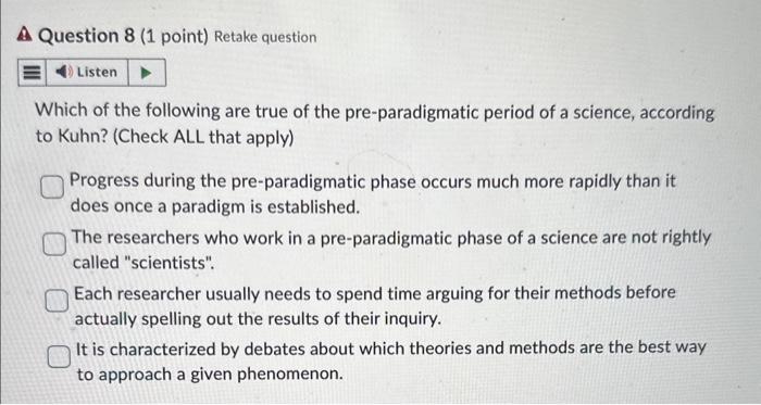 Solved Question 8 (1 point) Retake question Which of the | Chegg.com