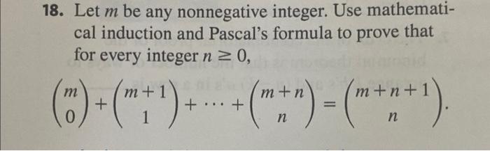 Solved 18. Let m be any nonnegative integer. Use mathemati- | Chegg.com Solved 18. Let m be any nonnegative integer. Use mathemati- | Chegg.com