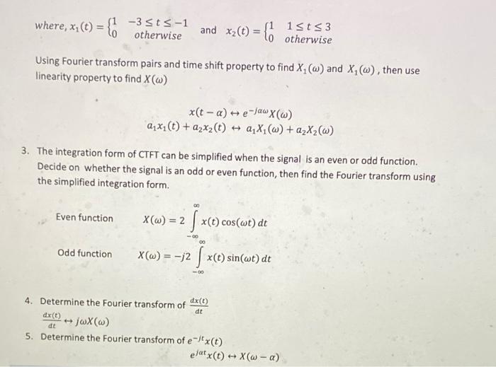 Solved 1. Using integration form of Fourier transform, | Chegg.com