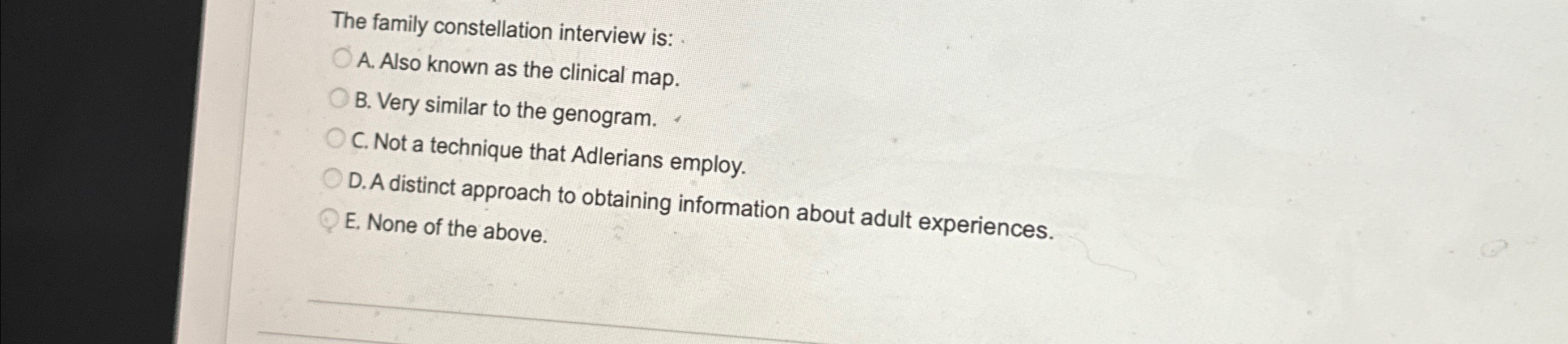 Solved The family constellation interview is:A. ﻿Also known | Chegg.com