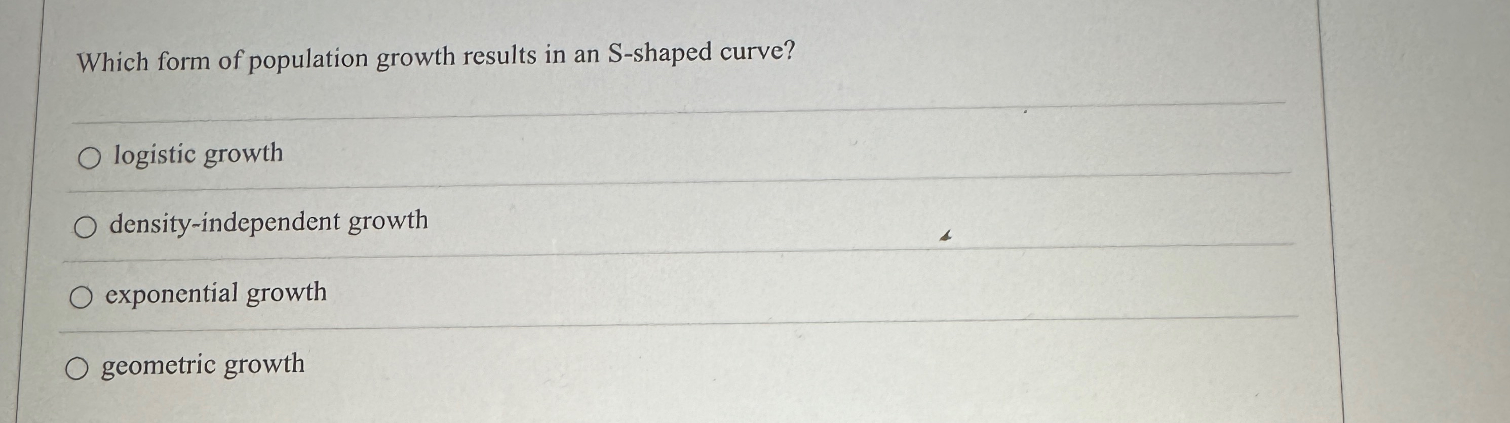 Solved Which form of population growth results in an | Chegg.com
