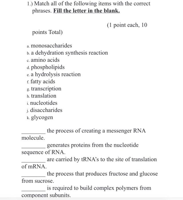 Solved 1.) Match all of the following items with the correct | Chegg.com