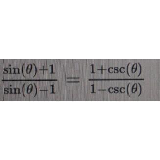 Solved sin(θ)+1sin(θ)-1=1+csc(θ)1-csc(θ) ﻿Verify the | Chegg.com