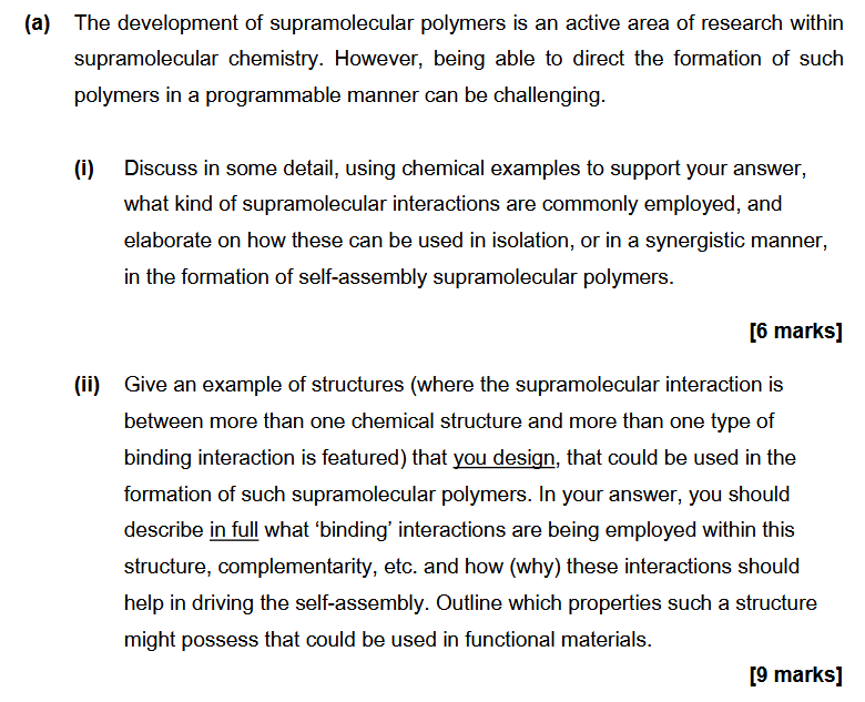 Solved (a) ﻿The development of supramolecular polymers is an | Chegg.com