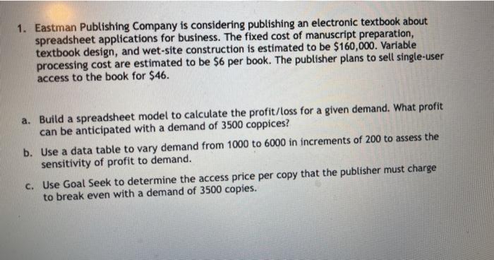 Solved 1. Eastman Publishing Company is considering | Chegg.com Solved 1. Eastman Publishing Company is considering | Chegg.com