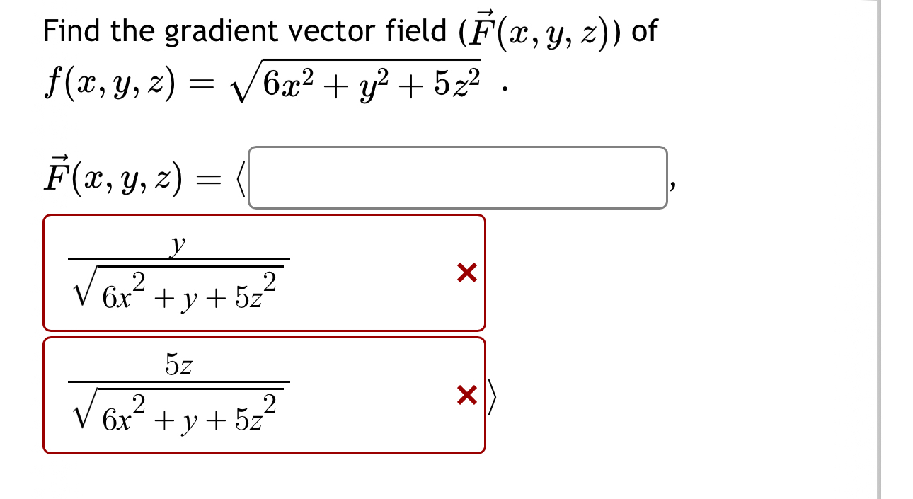 Solved Find the gradient vector field (vec(F)(x,y,z)) ﻿of | Chegg.com