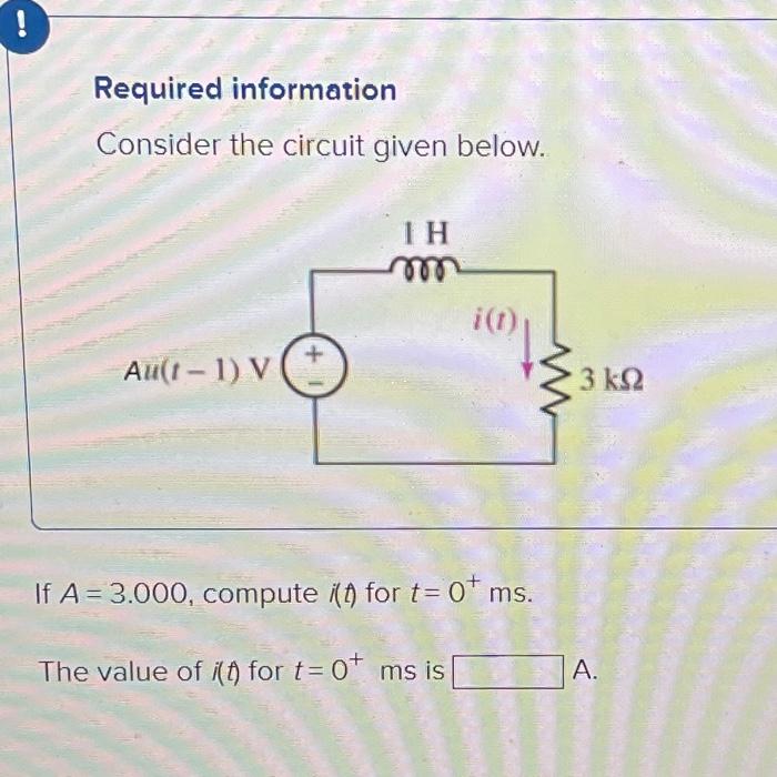 Solved Required information Consider the circuit given | Chegg.com