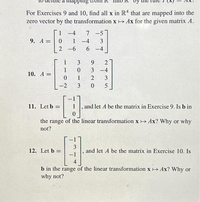 12. Let b=⎣⎡−13−14⎦⎤, and let A be the matrix in | Chegg.com