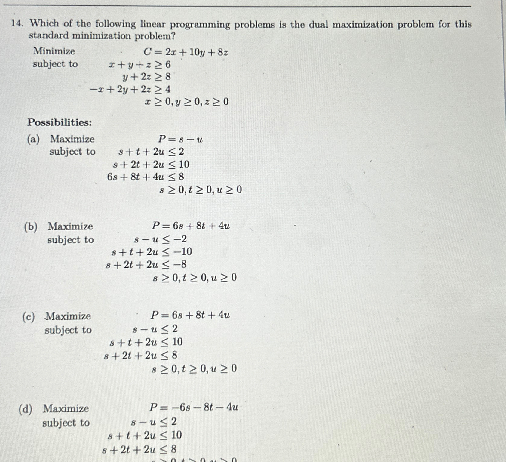 Solved Which of the following linear programming problems is | Chegg.com