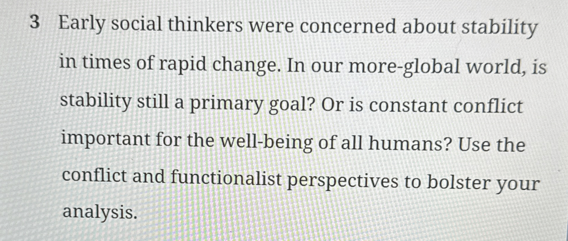 Solved 3 ﻿Early social thinkers were concerned about | Chegg.com