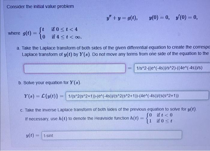 Solved Consider the initial value problem y" + y = g(t), | Chegg.com