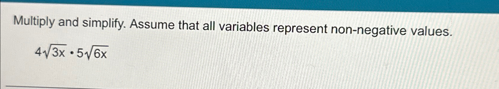 Solved Multiply and simplify. Assume that all variables | Chegg.com