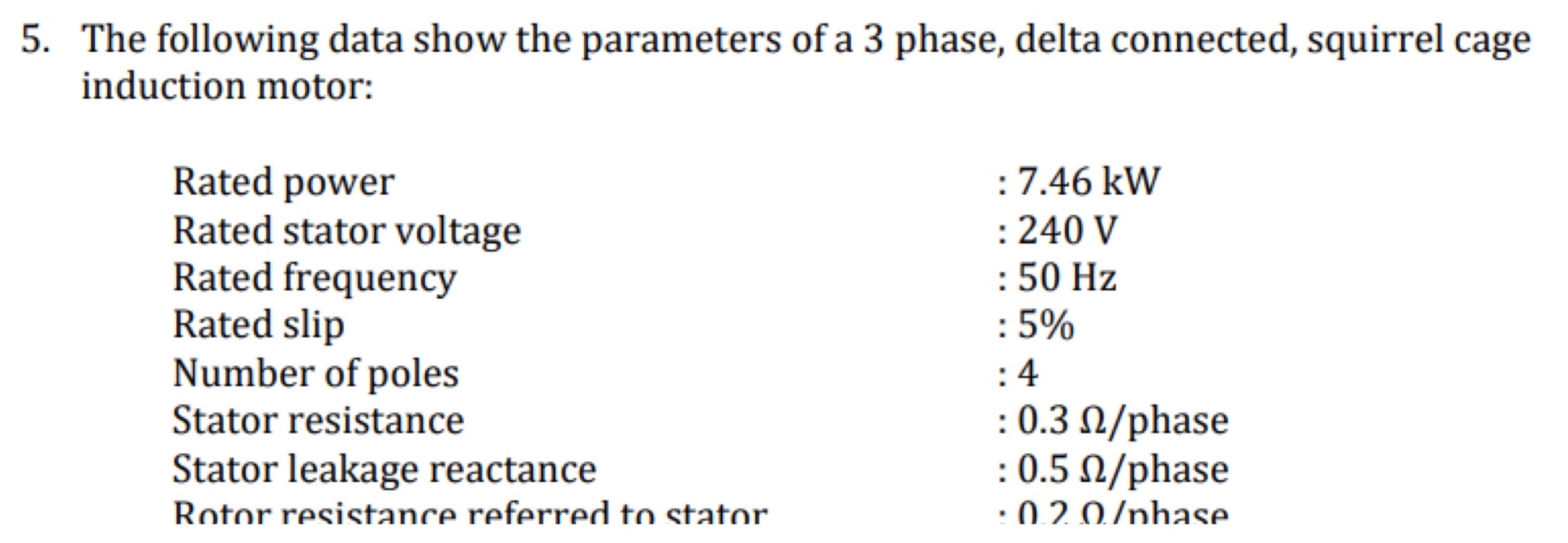 The following data show the parameters of a 3 ﻿phase, | Chegg.com