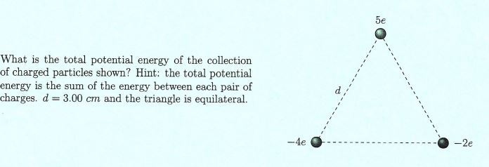 Solved What is the total potential energy of the | Chegg.com