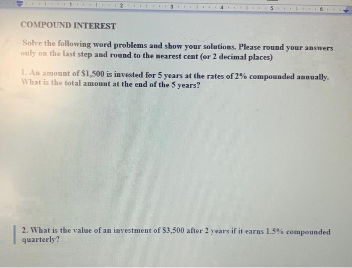 Solved COMPOUND INTEREST Solve the following word problems | Chegg.com