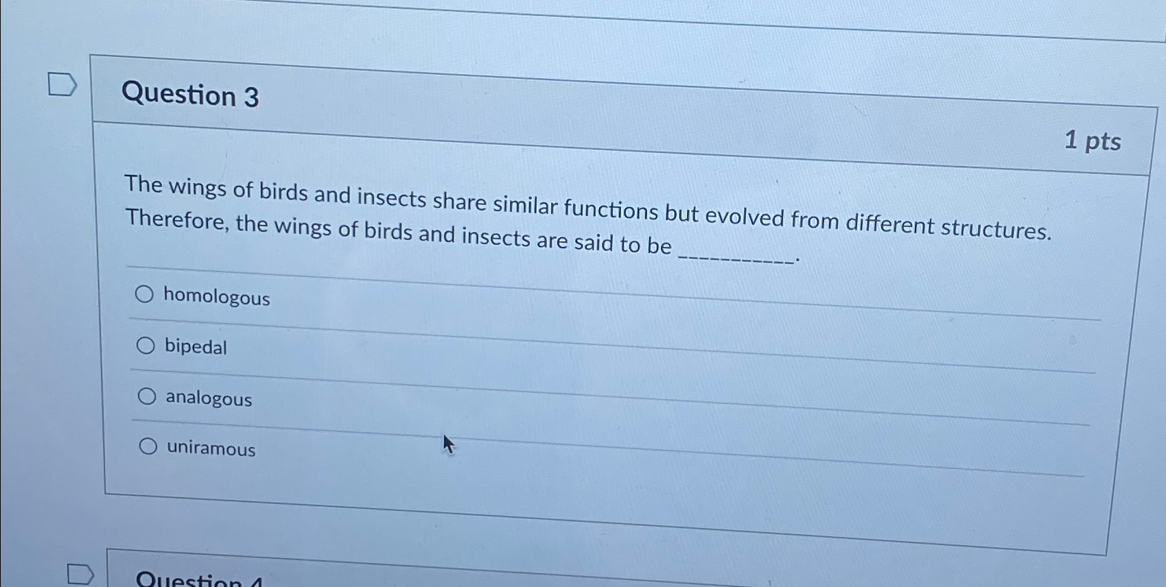 Solved Question 31 ﻿ptsThe wings of birds and insects share | Chegg.com