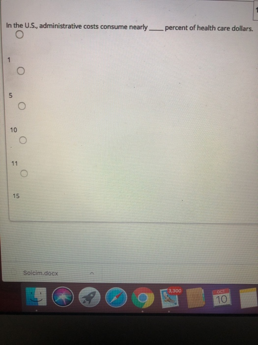 Solved In the U.S., administrative costs consume nearly | Chegg.com
