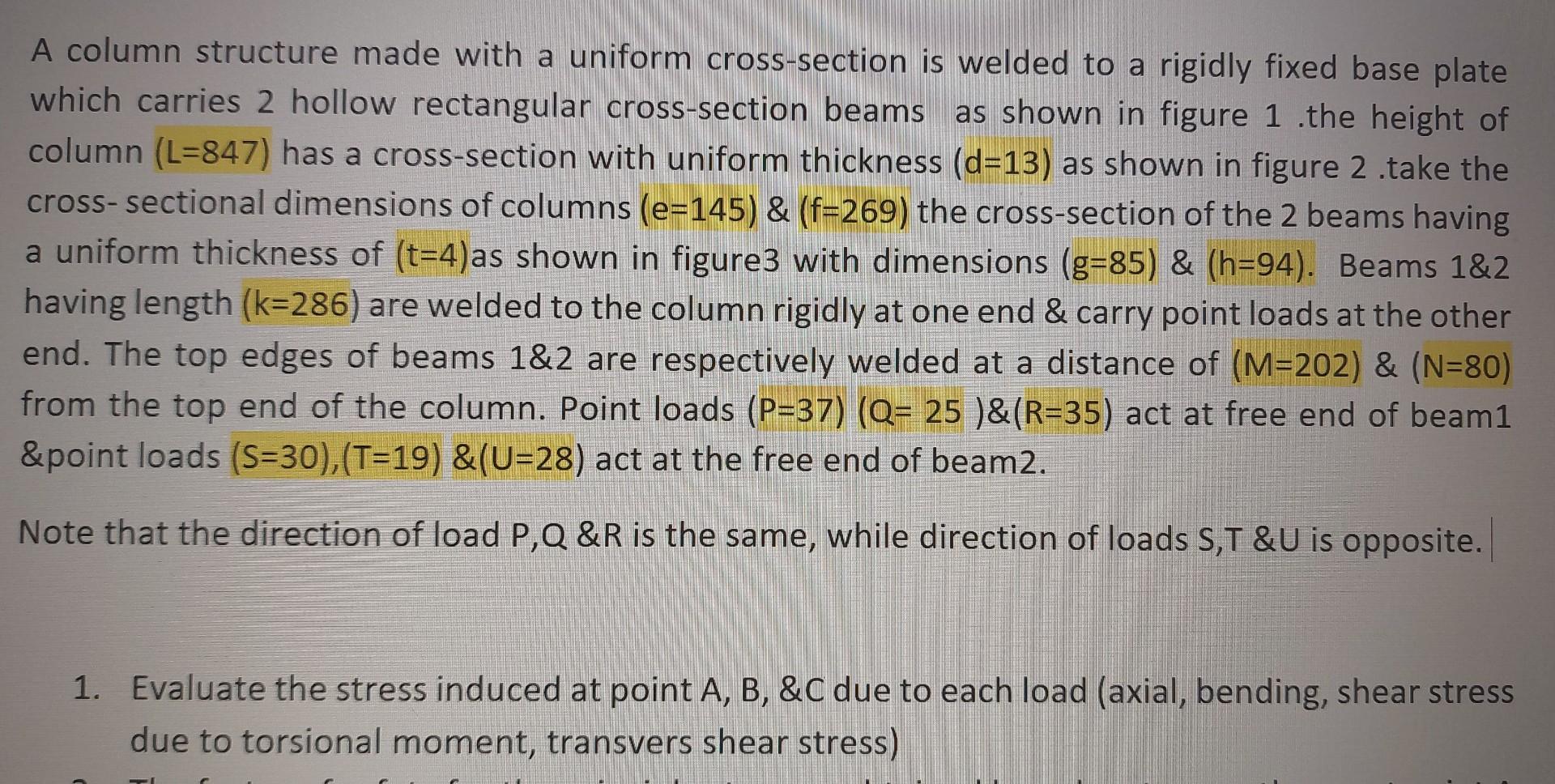 Solved A column structure made with a uniform cross-section | Chegg.com