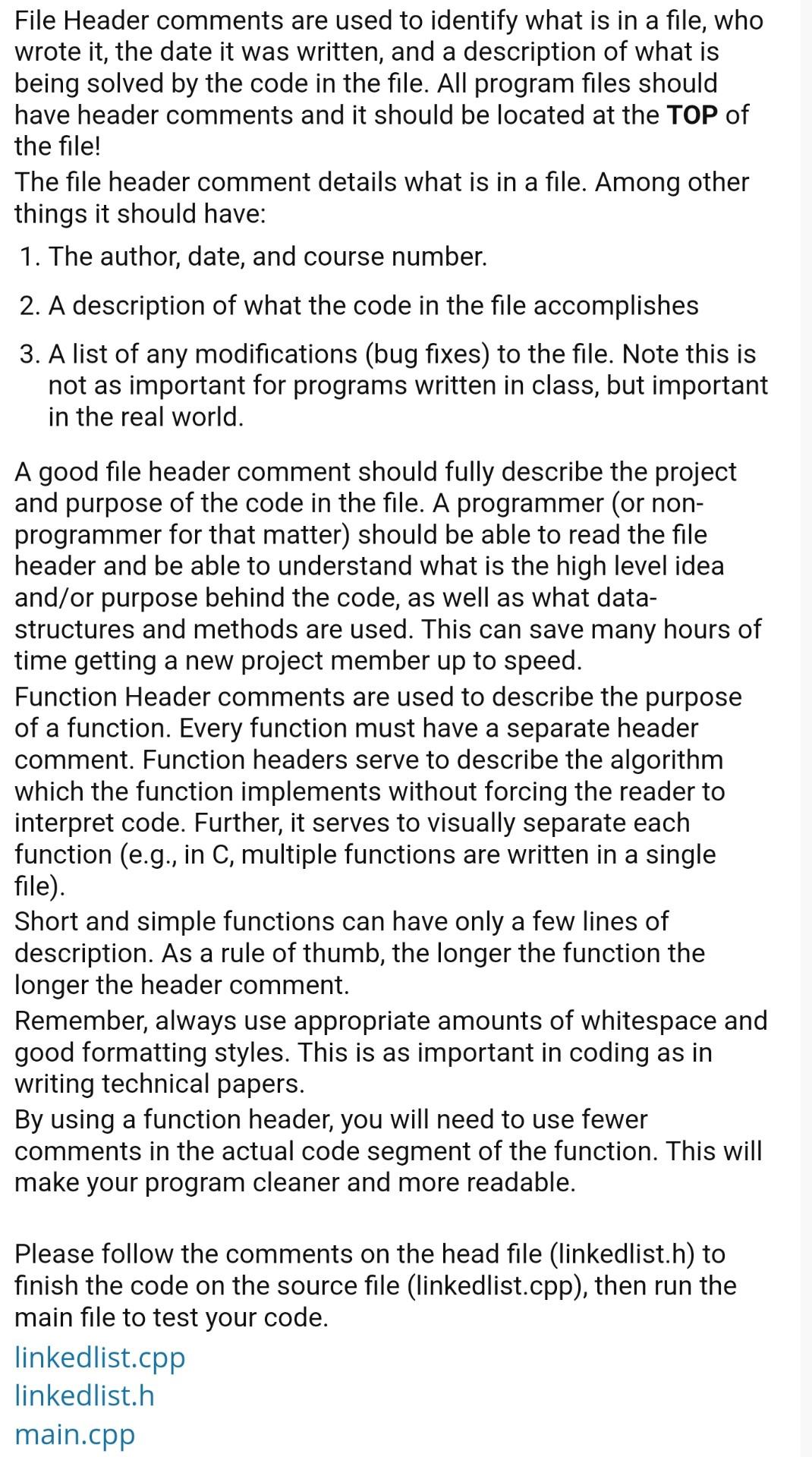 Solved File Header comments are used to identify what is in | Chegg.com