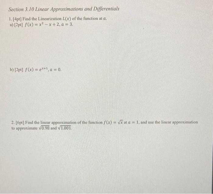 Solved Section 3.10 Linear Approximations and Differentials | Chegg.com