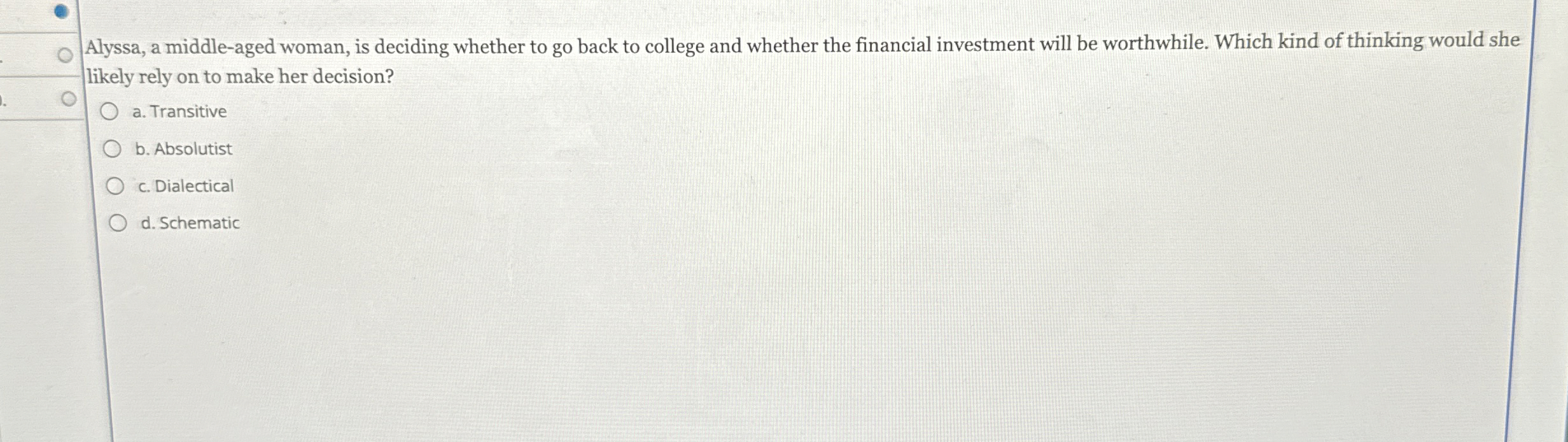 Solved Alyssa, a middle-aged woman, is deciding whether to | Chegg.com