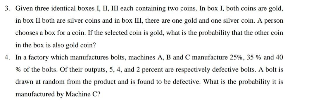 Solved 3. Given three identical boxes I, II, III each | Chegg.com