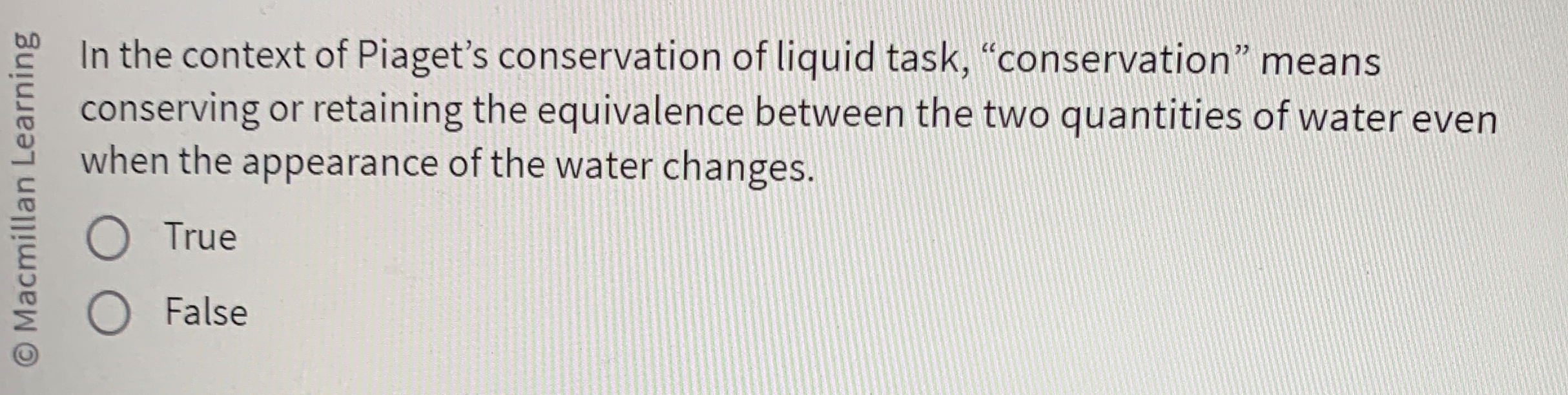 Solved In the context of Piaget's conservation of liquid | Chegg.com